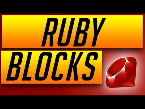 Ruby Programming Language: Ruby Blocks Explained