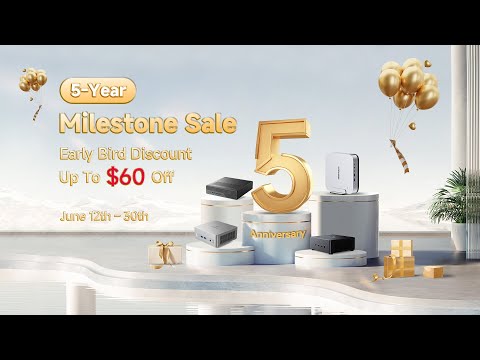 π Minisforum 5th Anniversary Sale β Save Up to $90 + Exclusive Free Gifts! π