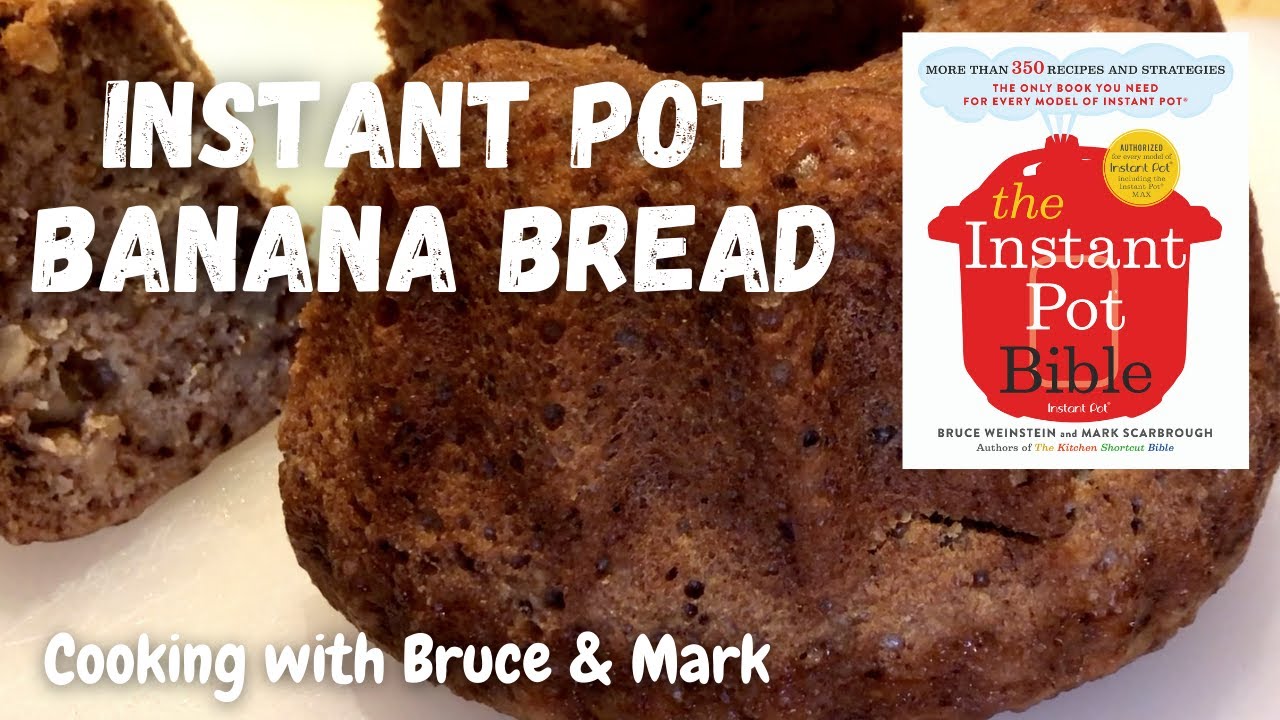 Instant Pot Banana Bread