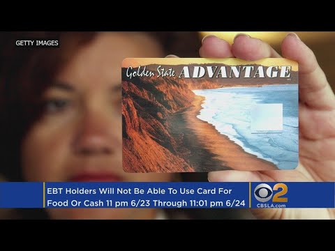 EBT Cards Across California To Go Offline For About 24 Hours Later This Month