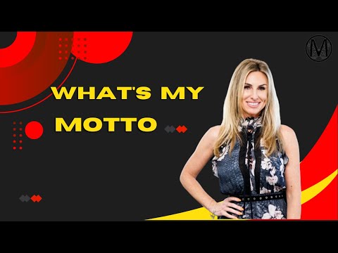 What's My Motto in Life for Success | Living with Love: Life's Motto for Happiness & Success