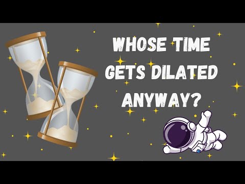Who's Time Gets Dilated // What's the CORRECT Timeline???
