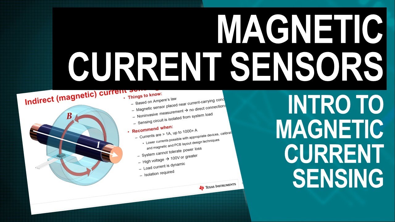 Introduction to magnetic current sensing