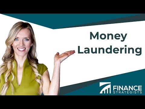 Money Laundering | Finance Strategists | Your Online Finance Dictionary