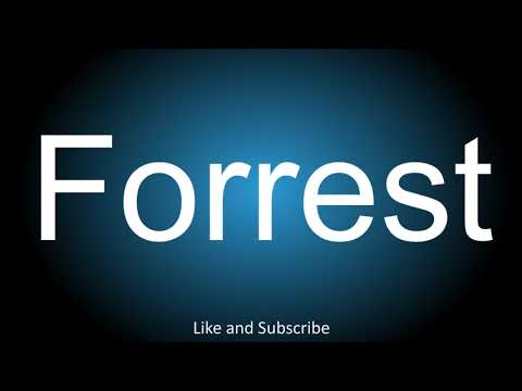 How to correctly pronounce - Forrest.