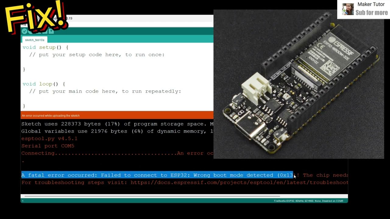 SOLVED ESP32: Wrong boot mode detected (0x13)!  FireBeetle 2 ESP32  Arduino IDE