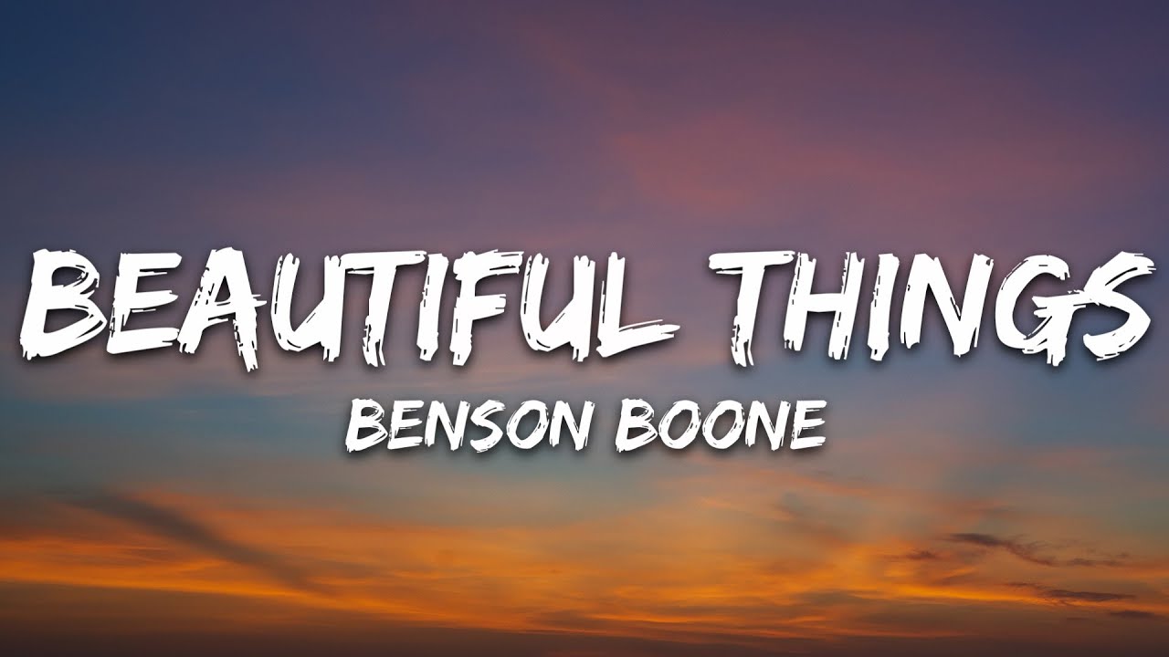 Benson Boone - Beautiful Things (Lyrics)