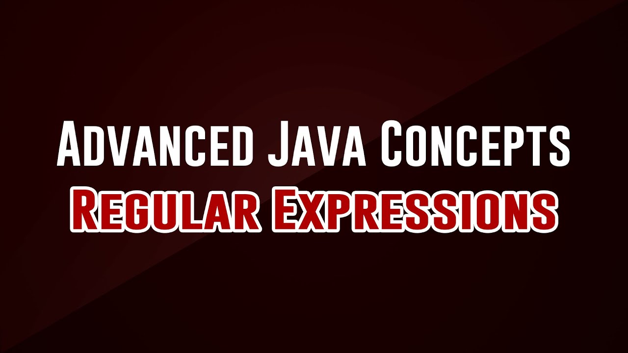 [Advanced Programming Concepts] Regular Expressions