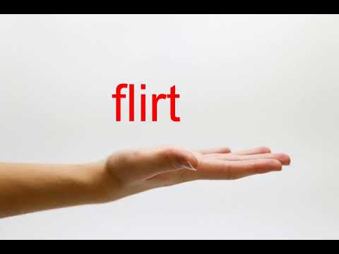 How to Pronounce flirt - American English