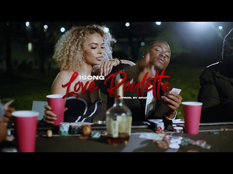 Isong - Love Roulette [Official Video]