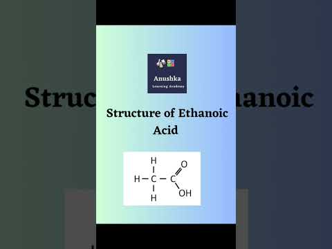 || Structure of Ethanoic Acid || Anushka Learning Academy || #structure #ethanoicacid #acid #carbon