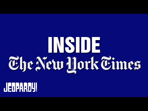 Inside The New York Times | Category | JEOPARDY!