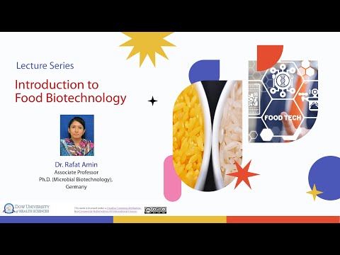 Introduction to Food Biotechnology | DCoB Lecture Series
