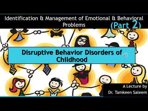 Identification & Management of EBD |Disruptive Behavior Disorders of Childhood | Dr Tamkeen Saleem