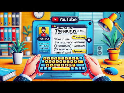 How to use Thesaurus for word search | How to Use a Thesaurus for Effective Word Search | Part # 09