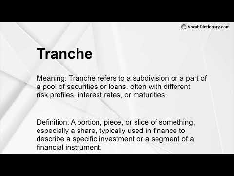 Tranche Meaning