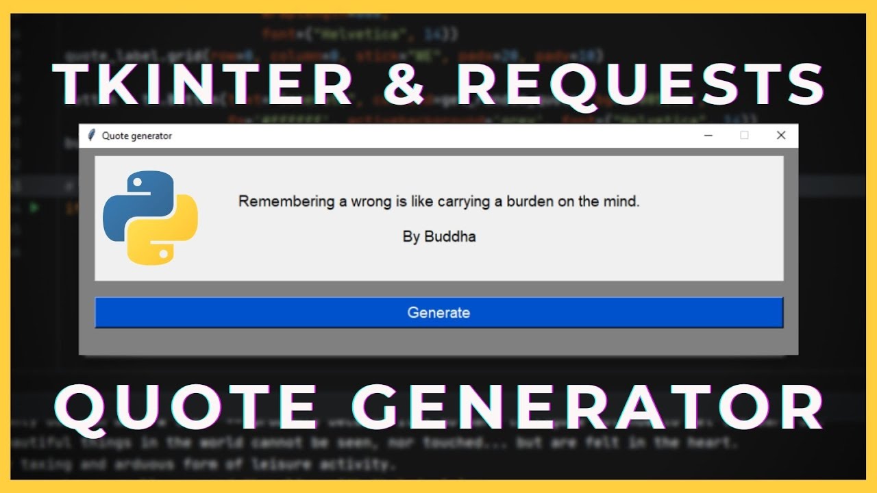 Famous Quote Generator in Python Tutorial (Tkinter, Api Requests, and Threading)