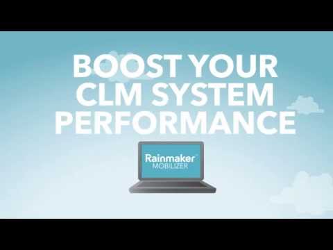 Boost your CLM system performance with Rainmaker's Mobilizer