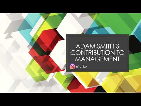 Adam Smith's Contribution to Management | Division of labor