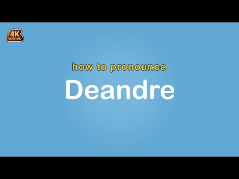how to pronounce Deandre 【Name】