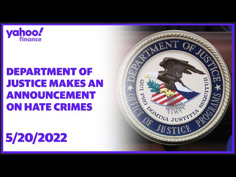 Department of Justice makes an announcement on hate crimes