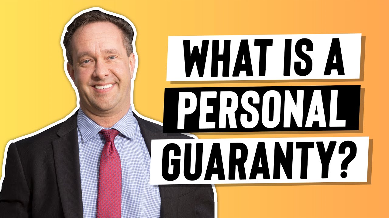 What is a personal guaranty and is it a good idea to sign one?