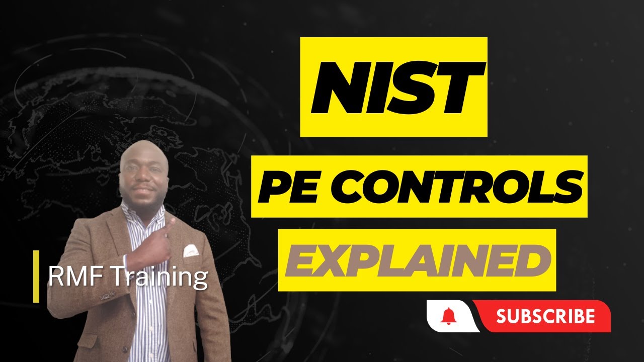 NIST PE Controls  Explained (RMF Training)