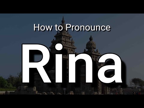 Rina: Pronunciation and Meaning