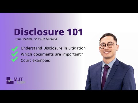 Litigation 101 - Disclosure