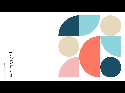Module 08 | Part 10 The Role of the Freight Forwarder