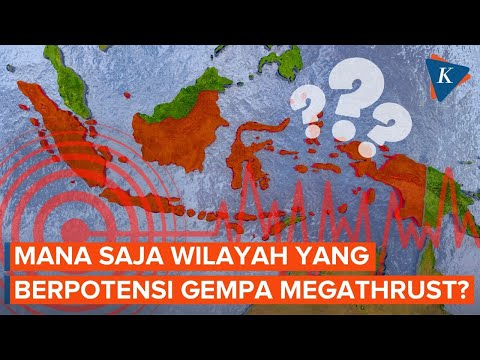 Penjelasan BMKG soal Wilayah Indonesia yang Berpotensi Megathrust