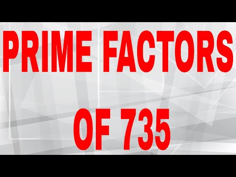 Prime factors of 735|Prime Factorization