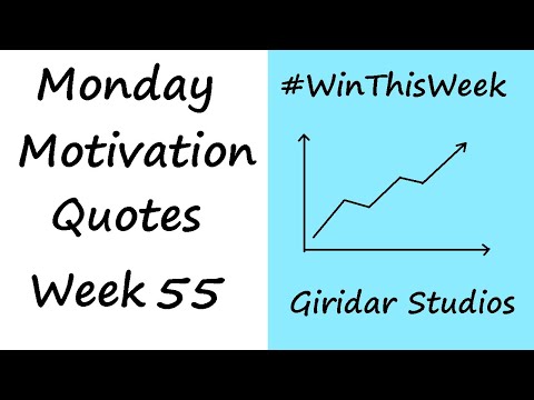 Monday Motivation Week 55 | Top 10 Quotes | Transform your life | Giridar Studios