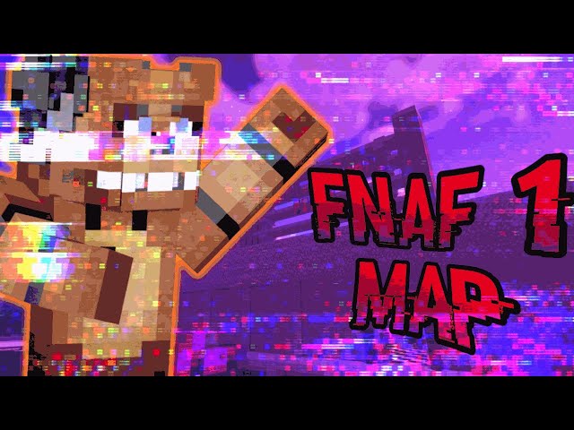 FNaF 1 Map Minecraft Map