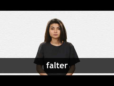 How to pronounce FALTER in American English