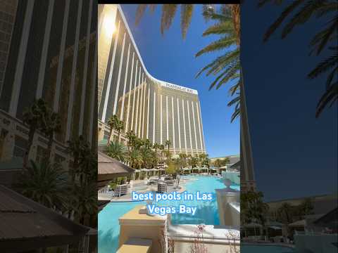 Jackpot! Mandalay Bay Hotel Pools are The Best!