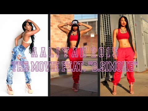 Aaliyah 2015 Featuring B.Simone