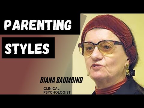 Parenting Styles| Diana Baumrind