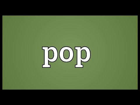 Pop Meaning