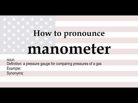 How to pronounce 'manometer' + meaning