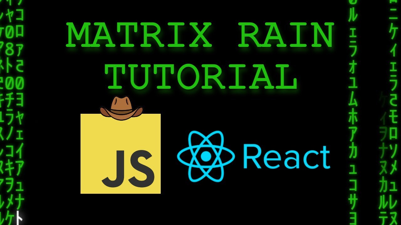 JavaScript/React.js Tutorial: Matrix Rain 👨‍💻 (Code With Me)