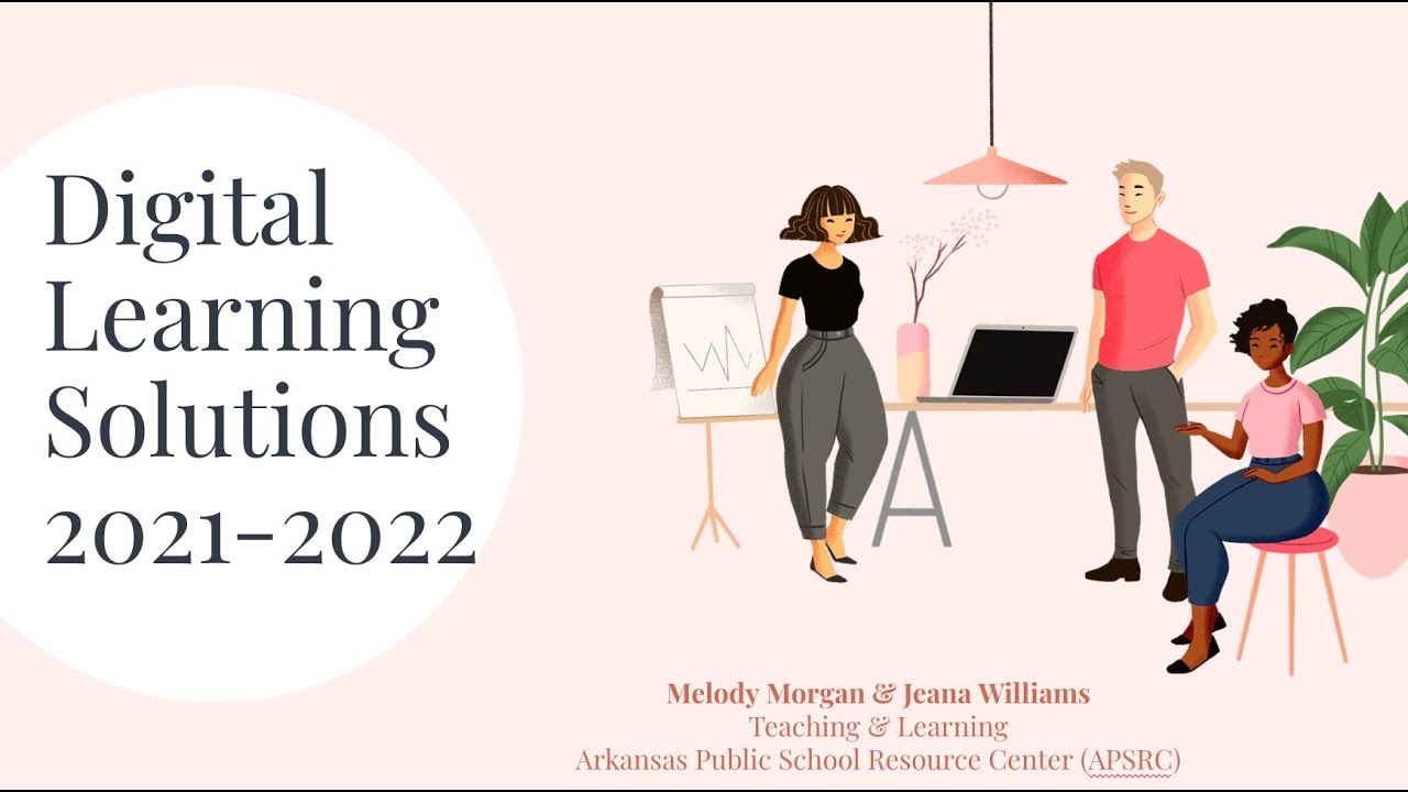 Digital Learning Solutions - Part 1