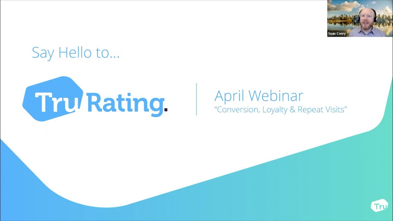 Webinar | Conversion, Loyalty, and Repeat Visits