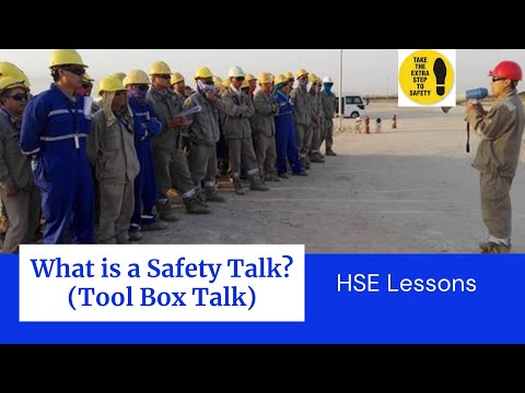 What is a Safety Talk (Tool Box Talk)?