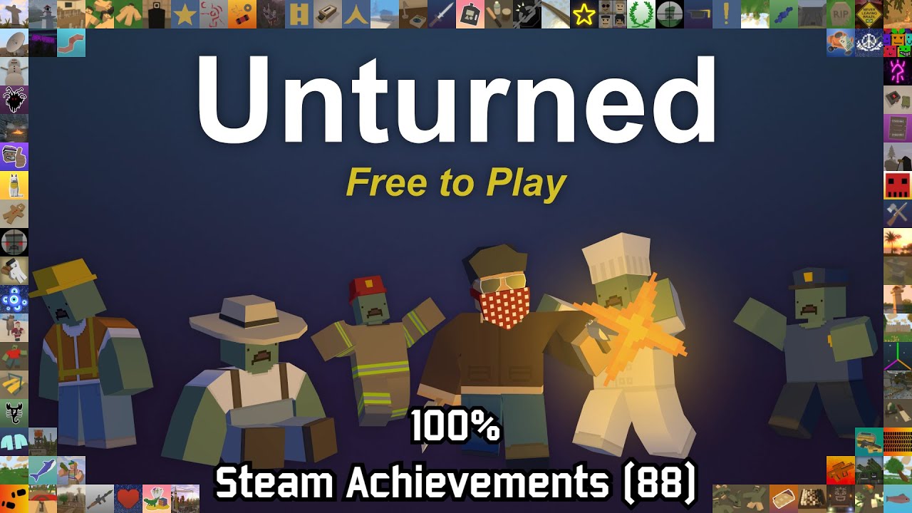 Unturned | Steam Achievements (88), 100%