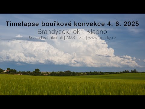 Timelapse bouřkové konvekce 4. 6. 2025