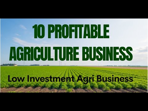 Agriculture business idea with low investment | Top agribusiness ideas | Agri farming business