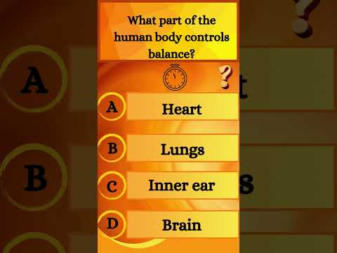 What Part of human body controls balance | Heart, Lungs, inner ear, Brain | General knowledge #quiz