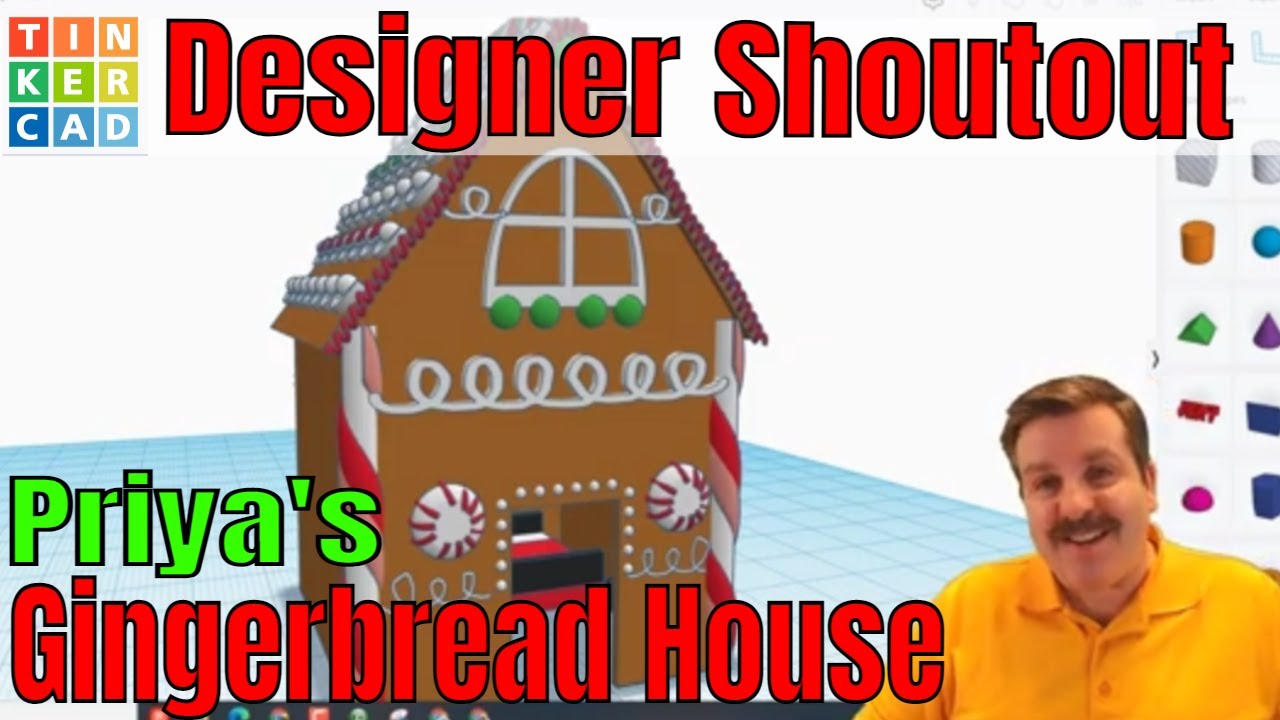 Priya created an epic Tinkercad Gingerbread House | Tutorial Link too