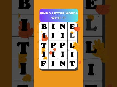 FIND Three Letter words with 'I'